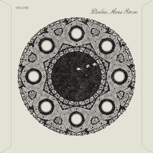 Pauline Anna Strom - Spectre – World Of Echo