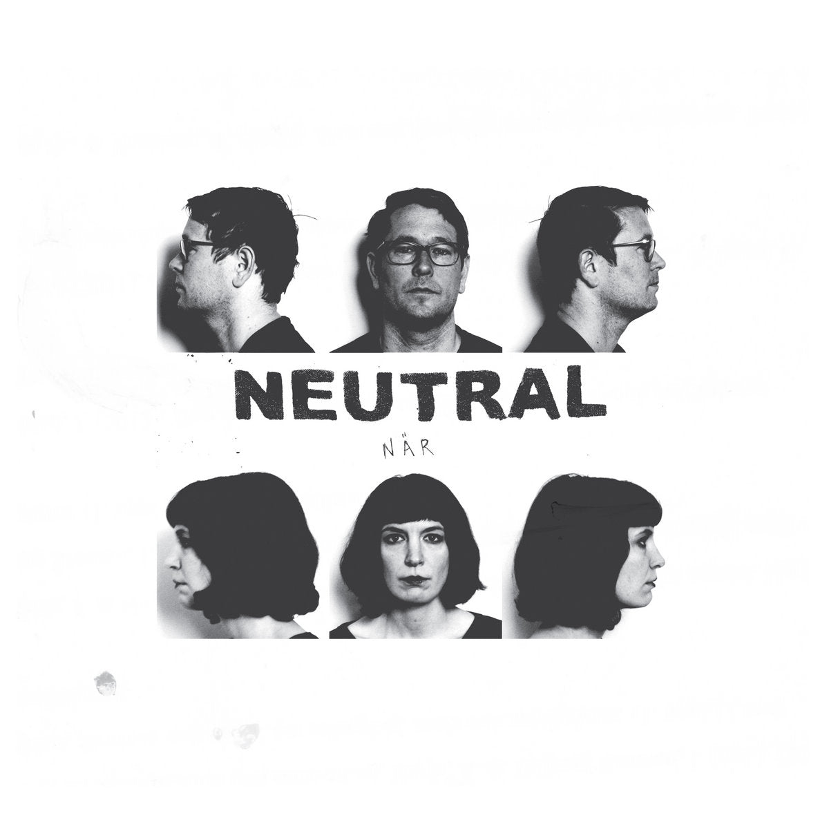 Neutral - NÄR – World Of Echo
