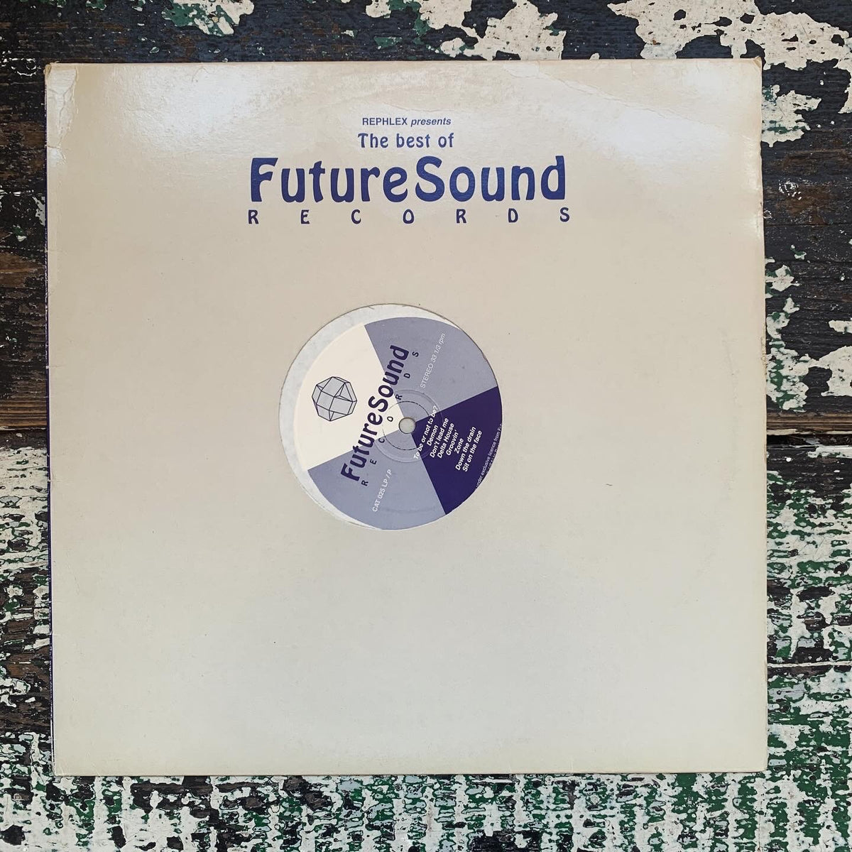 Various - Rephlex Presents The Best Of Future Sound Records – World Of Echo