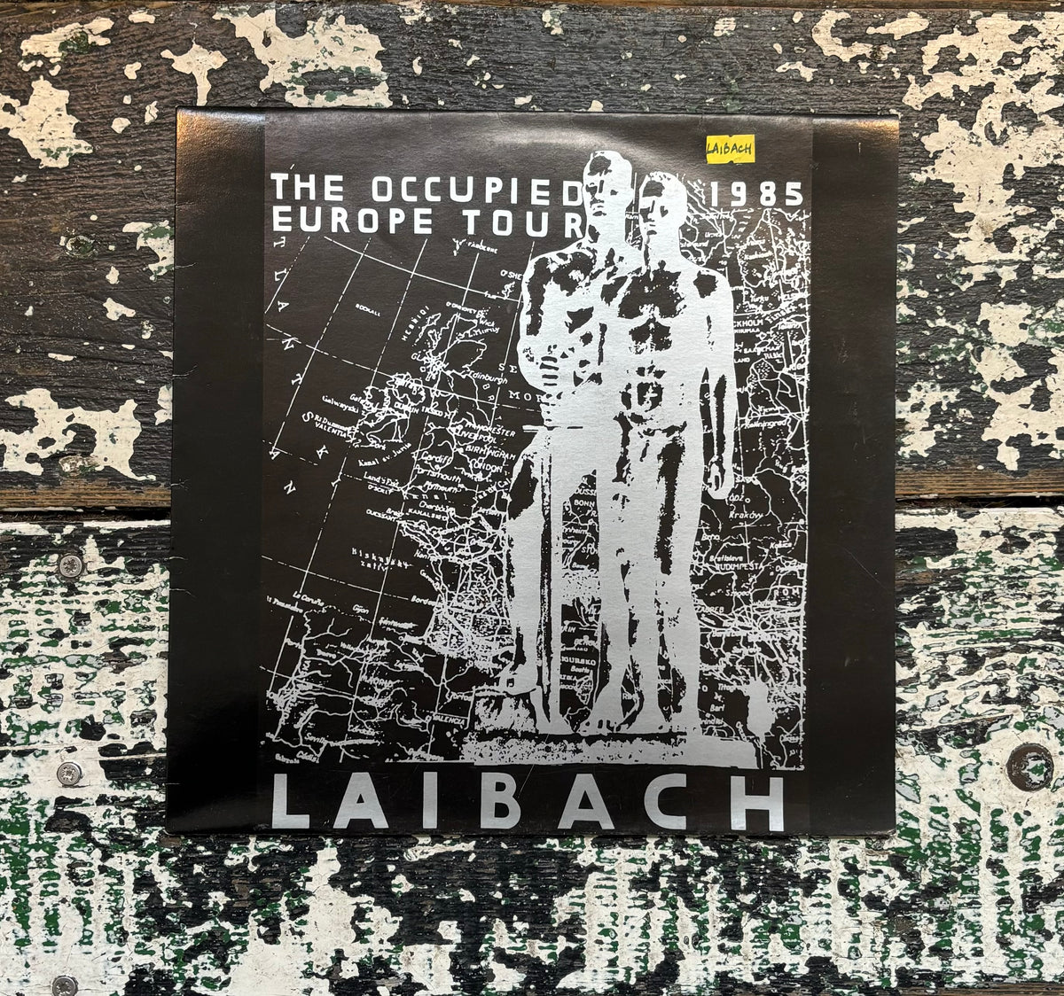 Laibach - The Occupied Europe Tour 1985 – World Of Echo
