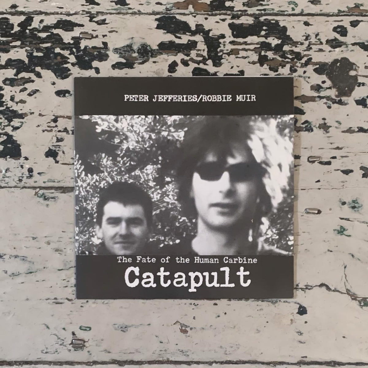 Peter Jefferies/Robbie Muir - Catapult – World Of Echo