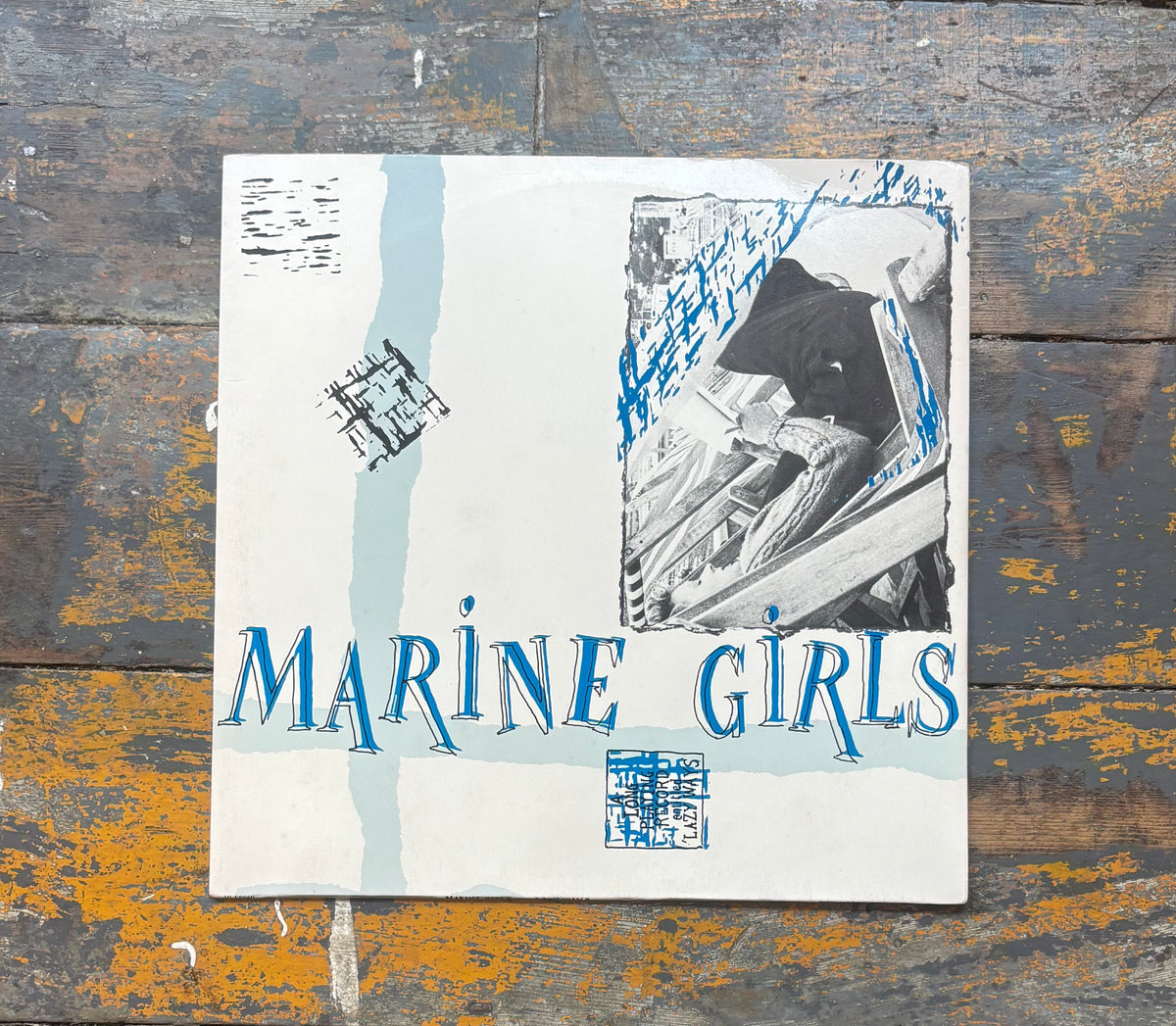 Marine Girls - Lazy Ways – World Of Echo