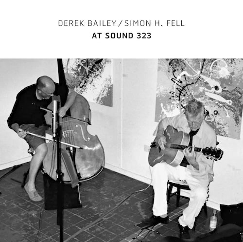 Derek Bailey - At Sound 323 – World Of Echo