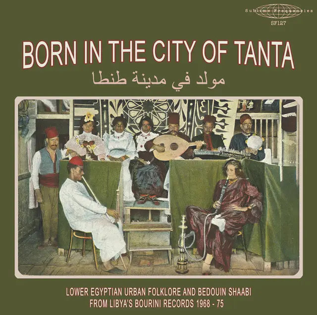 Various - Born in the City of Tanta: Lower Egyptian Urban Folklore and ...