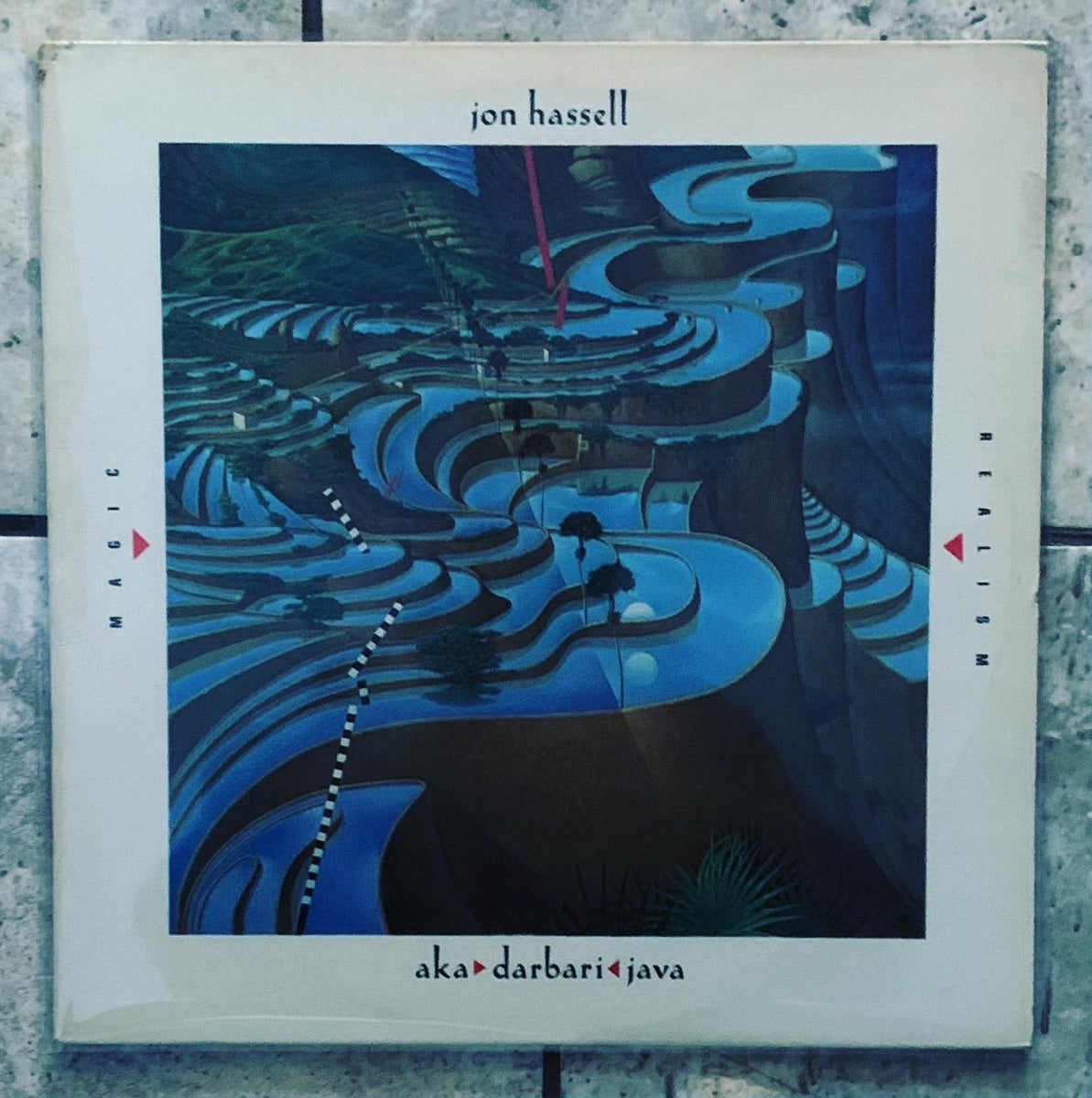 Jon Hassell - Aka / Darbari / Java - Magic Realism – World Of Echo