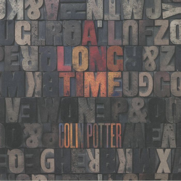 Colin Potter - A Long Time – World Of Echo