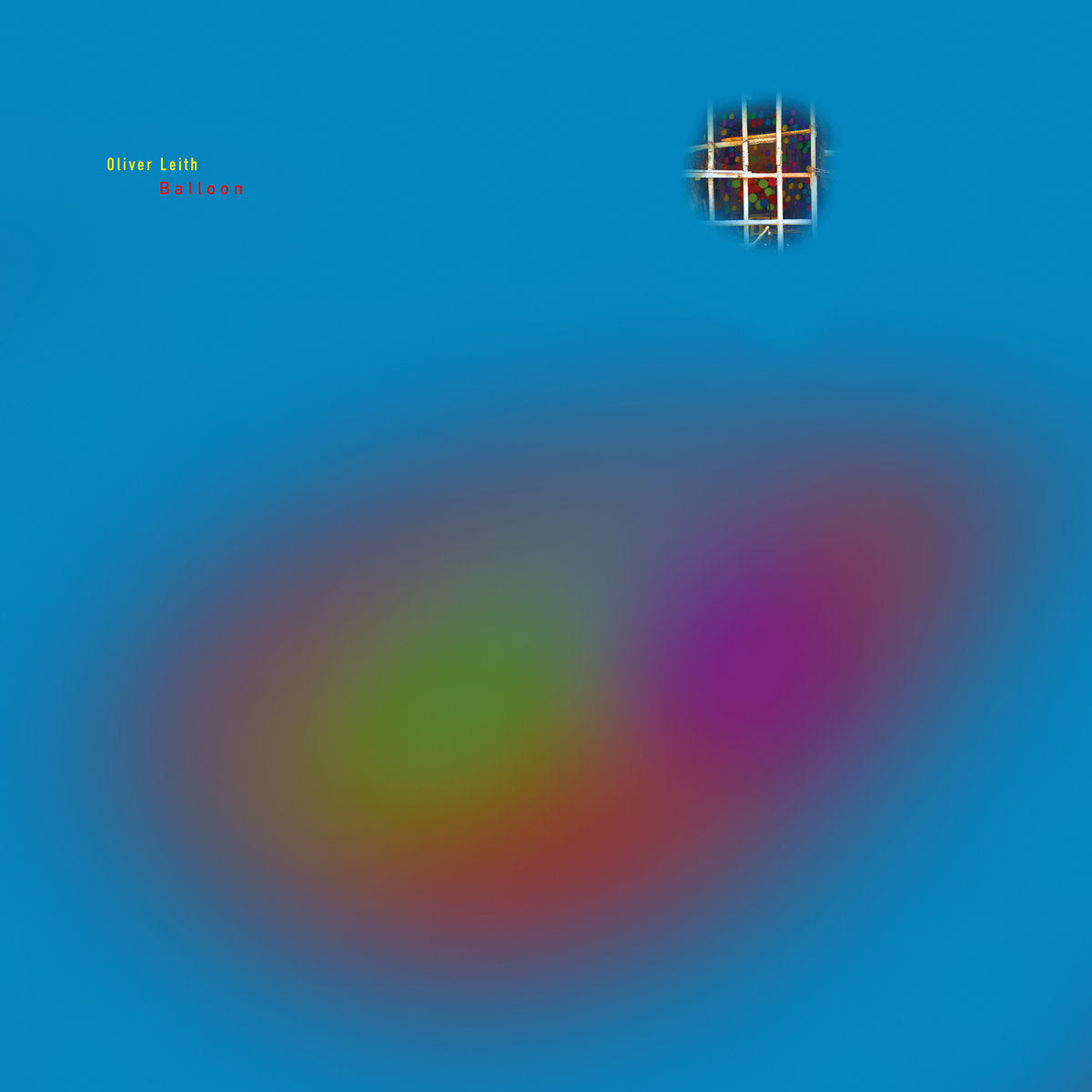 Oliver Leith - Balloon – World Of Echo